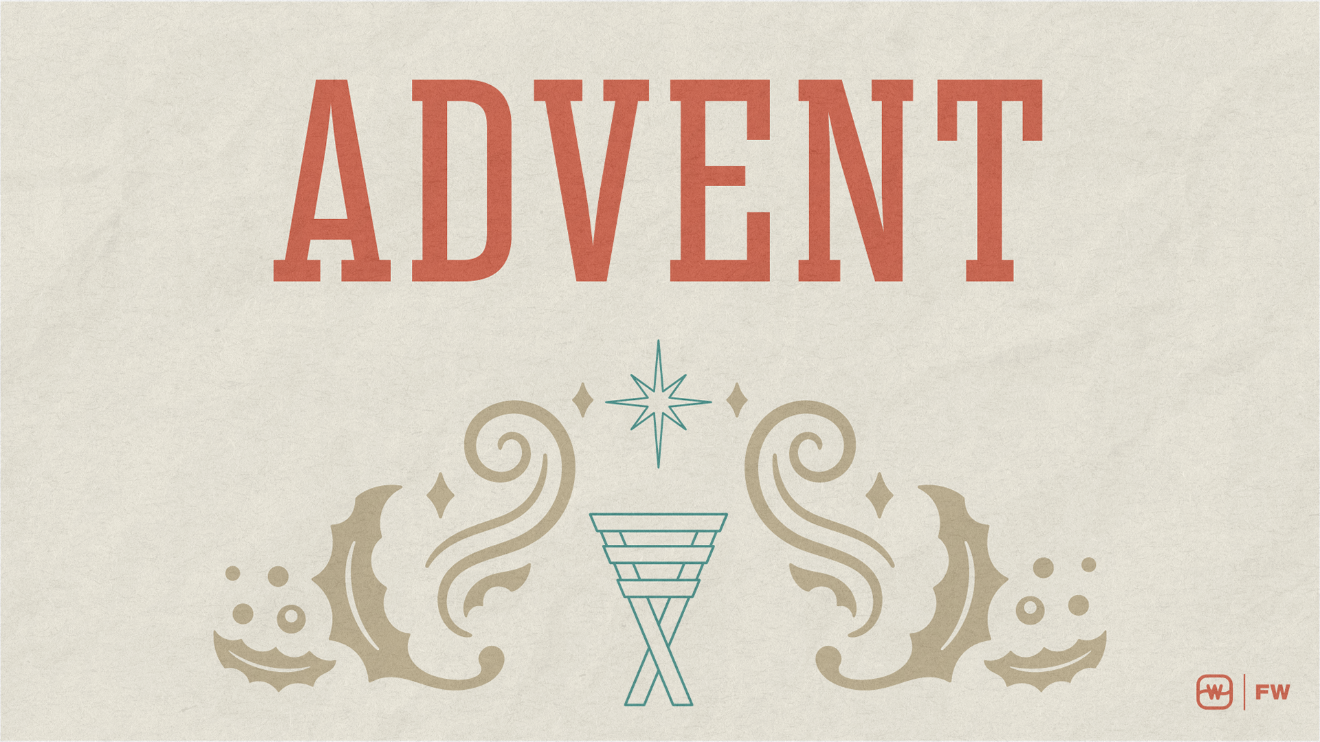 Advent - Hope - Watermark Fort Worth